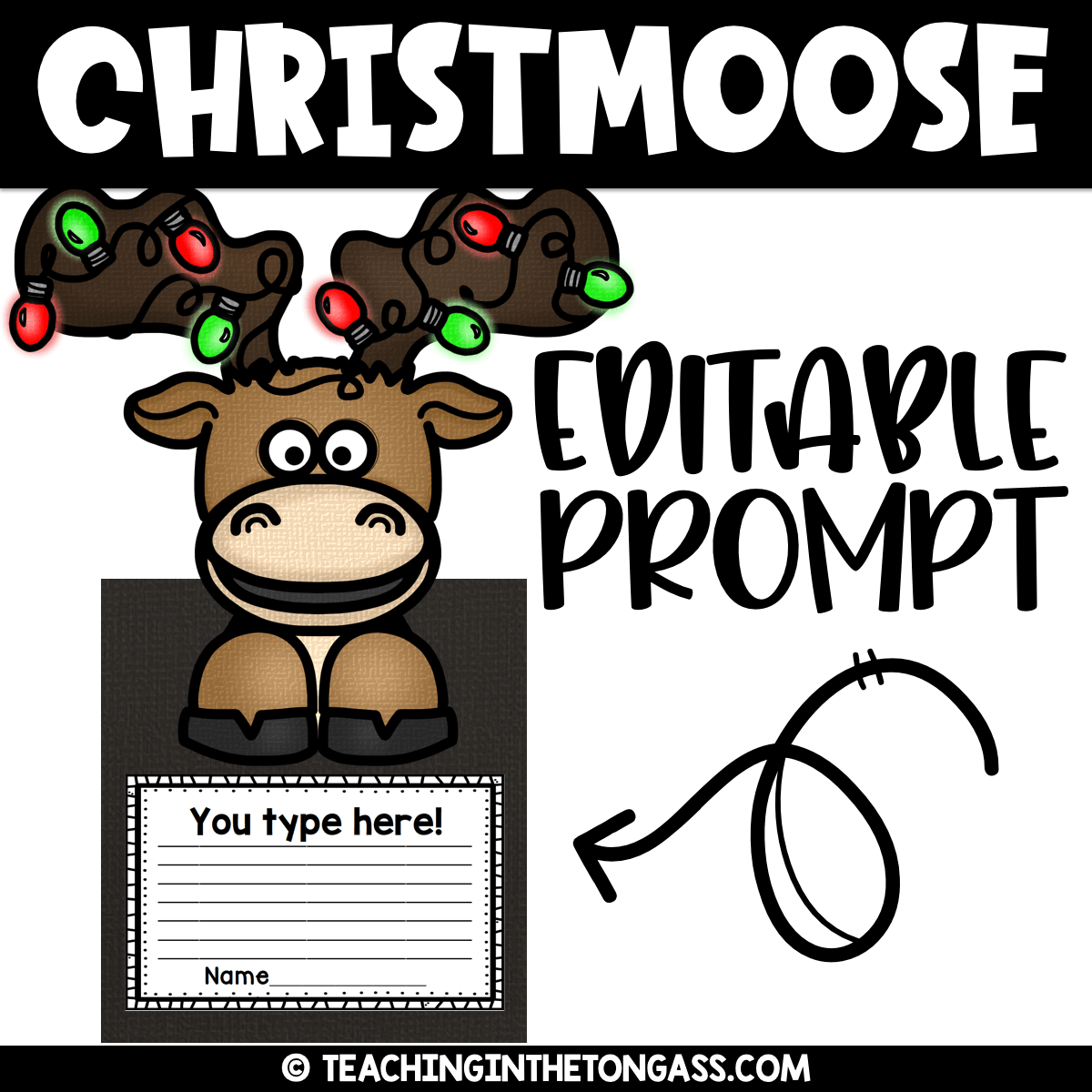Christmas Moose Mooseltoe Craft Writing – Teaching in the Tongass